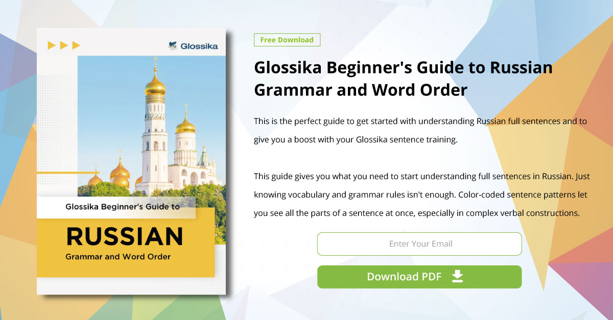 Free Download: Glossika Beginner's Guide to Russian Grammar and Word ...